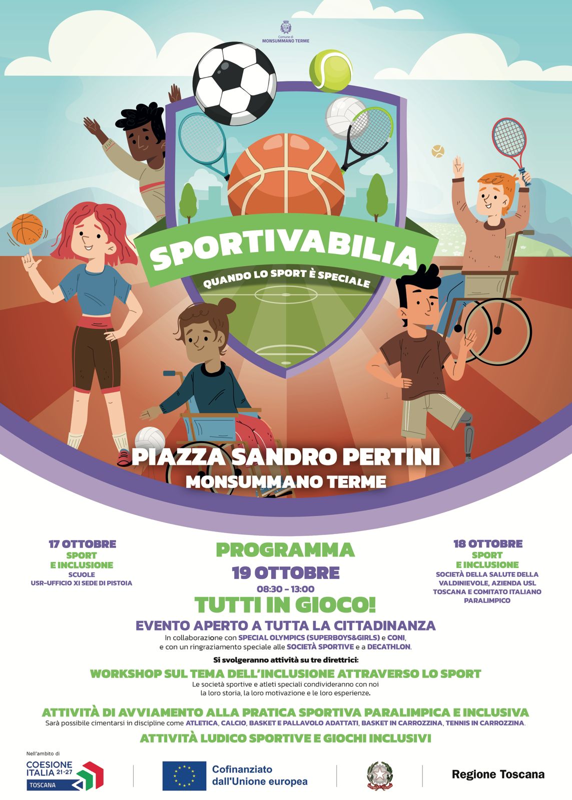 “SPORTIVABILIA, QUANDO LO SPORT E’ SPECIALE” : A MONSUMMANO TERME TRE ...